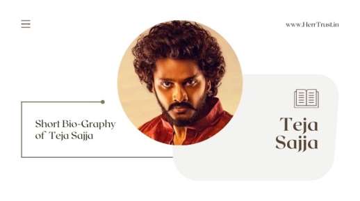Teja Sajja Bio-Graphy: From Child Star To Rising Star | 2026 | Hertrust.in
